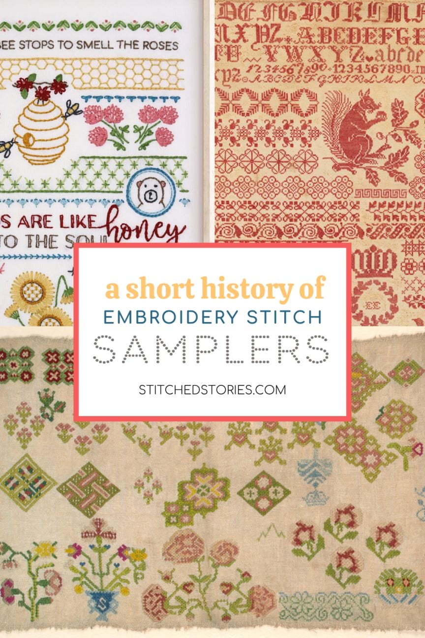 A Short History of Embroidery Stitch Samplers | Stitched Stories ...